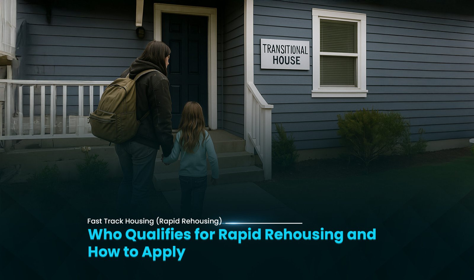 Rapid Rehousing Eligibility: Who Qualifies & How to Apply
